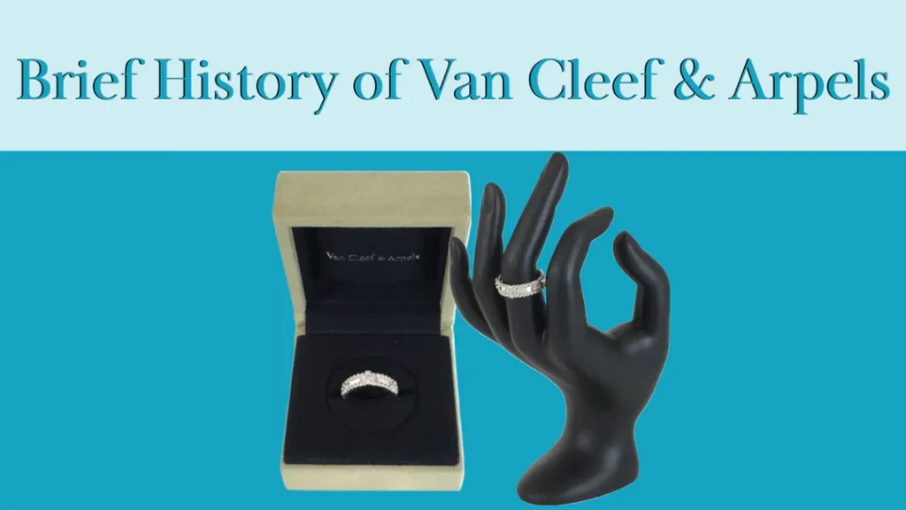 Brief History of Van Cleef & Arpels | Luxe Du Jour blog